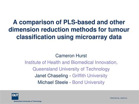 A Comparison Of Pls Based And Other Dimension Reduction Methods For