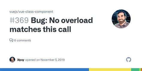 bug no overload matches this call · issue 369 · vuejs vue class