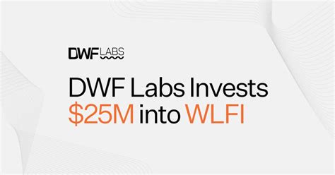 Newsbriefs Dwf Labs Invests 25m In Trump Backed World Liberty