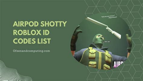 Airpod Shotty Roblox Id Codes 2026 Mrswag Song Music Ids