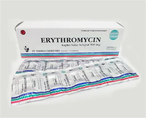 Eritromisin Manfaat Dosis Dan Efek Samping