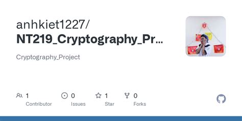 GitHub Anhkiet NT Cryptography Project Cryptography Project