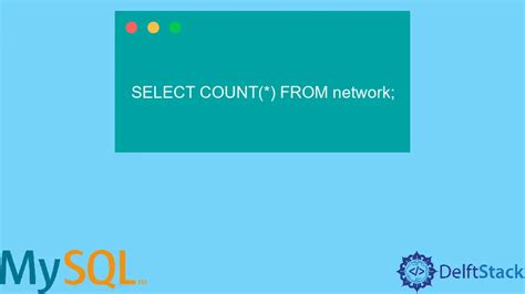 MySQLi 카운트 함수 Delft Stack