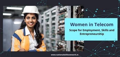 Women In Telecom Careers Skills And Opportunities In India