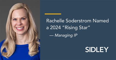 Rachelle Soderstrom Named A Managing Ip 2024 “rising Star” News Sidley Austin Llp