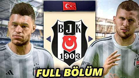 23 24 Sezonu Transferlerİyle BeŞİktaŞ Full BÖlÜm Rebuild Fifa 23