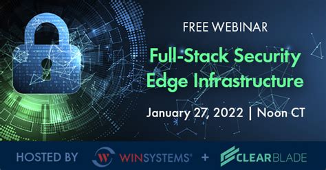 Webinar Full Stack Security Edge Infrastructure