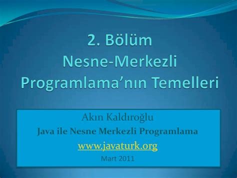 Pdf 2 Bölüm Nesne Merkezli Programlamanın Temelleri Dokumentips