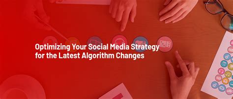 Social Media Algorithms In 2025 Optimize Your Strategy