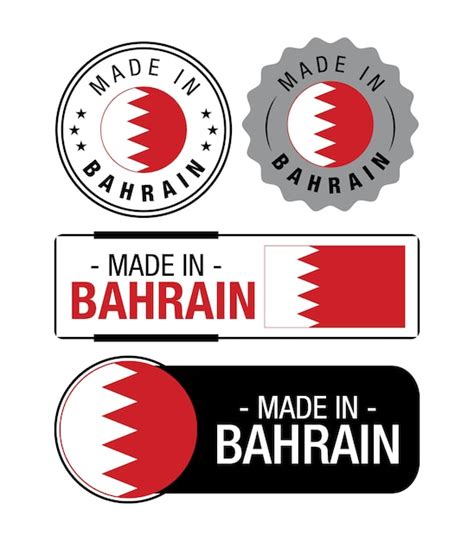Premium Vector Set Of Made In Bahrain Labels Logo Bahrain Flag