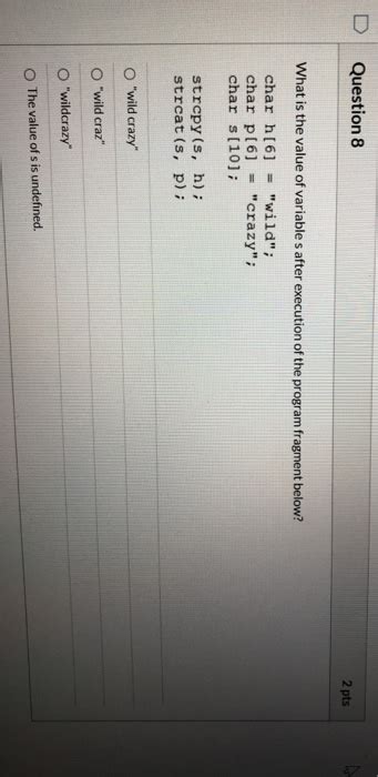 Solved Question 7 What Value Is Returned By The Following