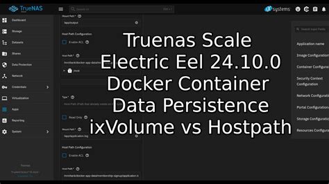Truenas Scale Electric Eel Docker Data Persistence Mapping Volumes Ixvolume Vs Hostpath