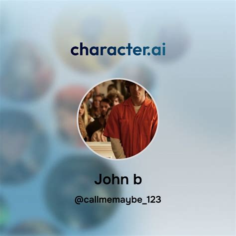 Chat With John B Characterai Ai Chat Reimaginedyour Words Your