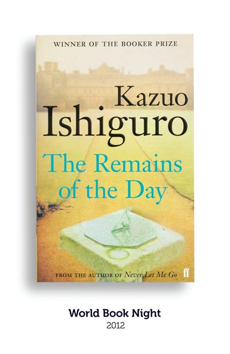 The Remains Of The Day Bestselling Books Never Let Me Go Day Book
