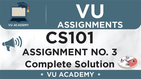 Cs101 Assignment No 3 Spring 2020 Solution By Vu Academy Youtube