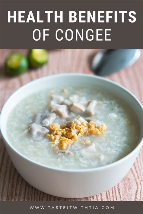 Congee Health Benefits At Mary Amundson Blog