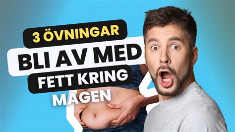 Så blir du av med fett kring magen tips och övningar dagarsutmaningen
