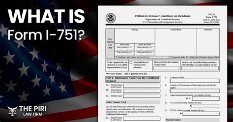 What Is Form I 751 The Piri Law Firm