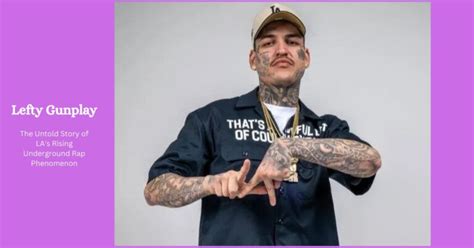 Lefty Gunplay From Prison To La Rap Stardom 2025 Profile