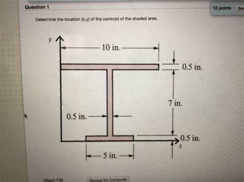 Solved Determine The Location X Y Of The Centroid Of The