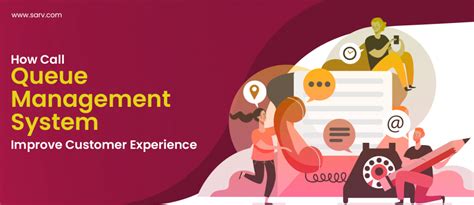 call queue management system improves customer experience sarv blog