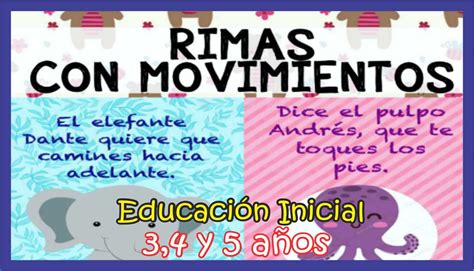 Rimas Con Movimientos Para NiÑos De 34 Y 5 AÑos Nivel Inicial
