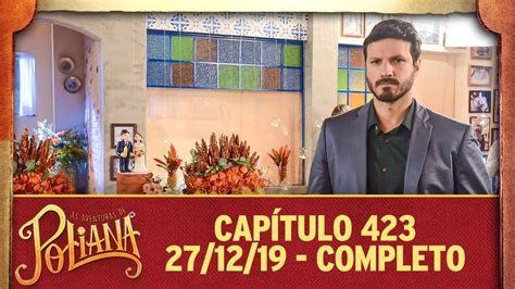 As Aventuras de Poliana capítulo completo YouTube