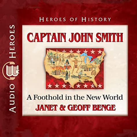 Captain John Smith A Foothold In The New World Audiobook By Geoff