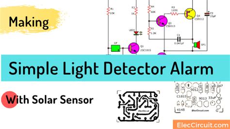 Simple Light Detector Alarm With Solar Sensor Elec