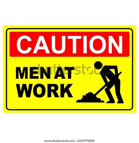 Caution Men Working Safety Signage Stock Vector Royalty Free 2447976005 Shutterstock