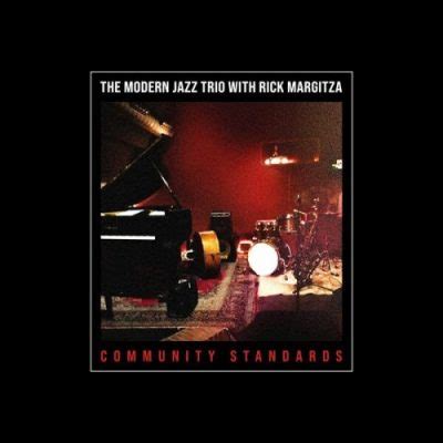 The Modern Jazz Trio Community Standards 2022 Jazznblues Org