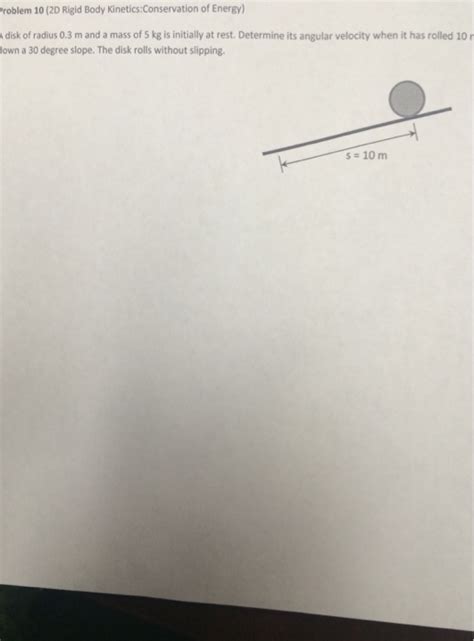 Solved Problem D Rigid Body Kinetics Conservation Of Chegg