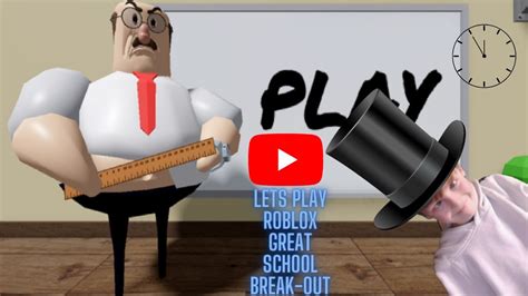Lets Play Great School Breakout Roblox Youtube
