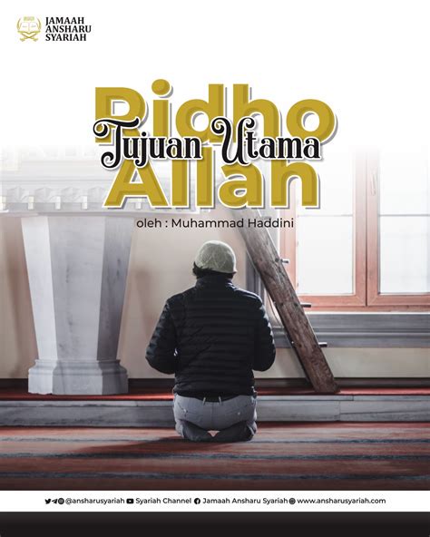 Tujuan Utama Adalah Ridho Allah Jamaah Ansharu Syari Ah