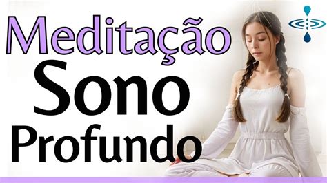 MeditaÇÃo Guiada Para Dormir Contra Ansiedade Youtube