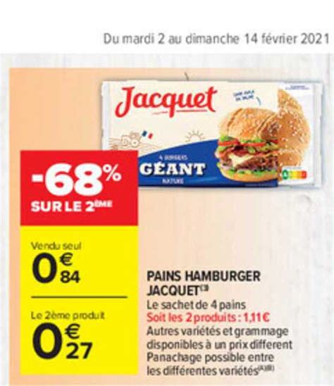 Promo Pains Hamburger Jacquet Chez Carrefour Market ICatalogue Fr