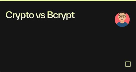 Crypto Vs Bcrypt Codesandbox