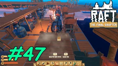 Expanding The Second Floor Let S Play Raft The Final Chapter Solo Hard Mode Part 47 YouTube