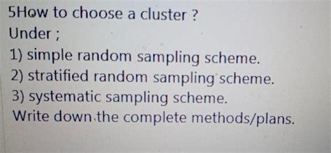 Solved How To Choose A Cluster Under Simple Random Chegg