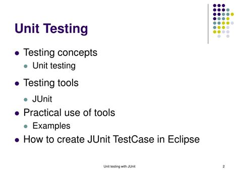 PPT Approach Of Unit Testing With The Help Of JUnit PowerPoint
