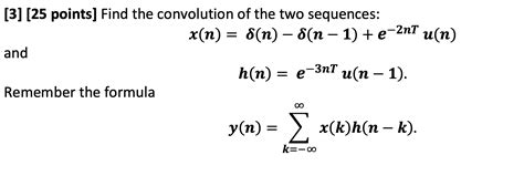 Solved Points Find The Convolution Of The Two Chegg