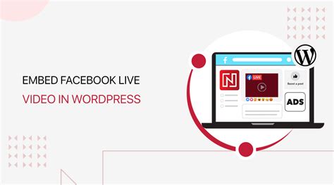 How To Embed Facebook Live Videos In WordPress Guide 2024