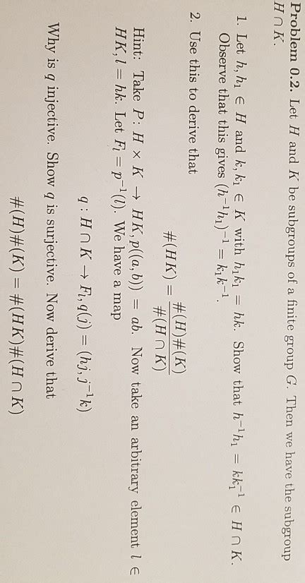 Solved Problem 02 Let H And K Be Subgroups Of A Finite