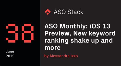 Aso Monthly June Ios Preview Localization For Rtl Languages New Keyword Ranking