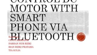 Control DC Motor Via Bluetooth PPT
