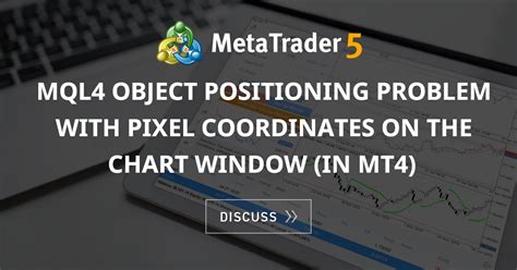 Mql4 Object Positioning Problem With Pixel Coordinates On The Chart