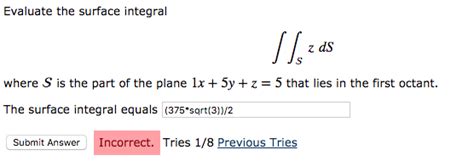 Solved Evaluate The Surface Integral Where S Is The Part Of Chegg Com