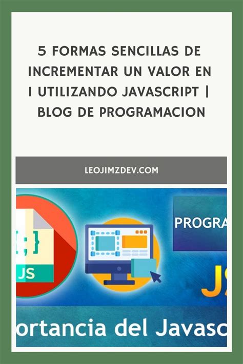 5 Formas Sencillas De Incrementar Un Valor En 1 Utilizando Javascript