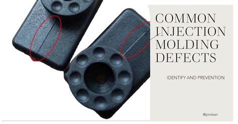 Injection Molding Defects Causes And Solutions