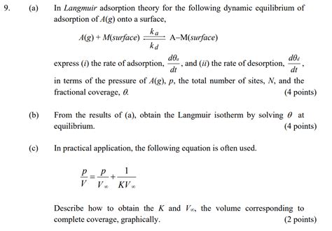 Solved 9 A In Langmuir Adsorption Theory For The